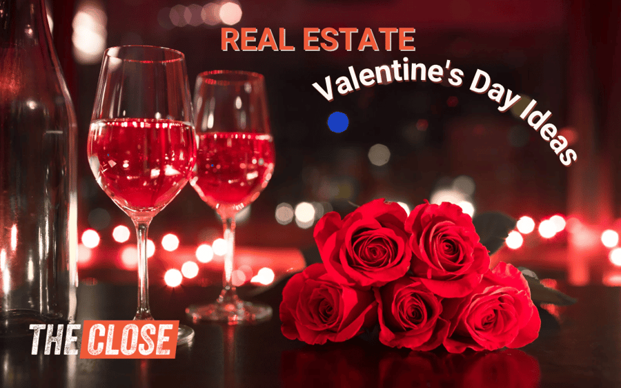 Real Estate Valentine’s Day Ideas to Spark Some Client Love