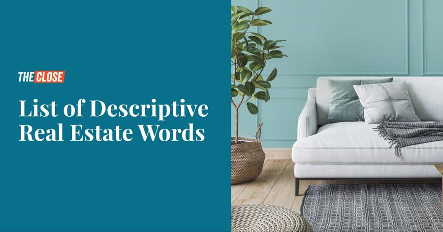 300+ Real Estate Words to Market Your Next Listing