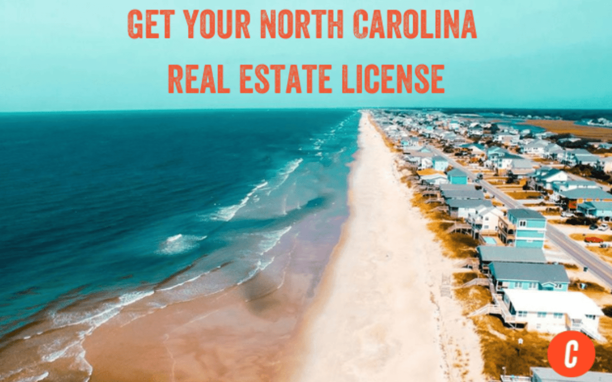 How To Get a North Carolina Real Estate License in 7 Steps